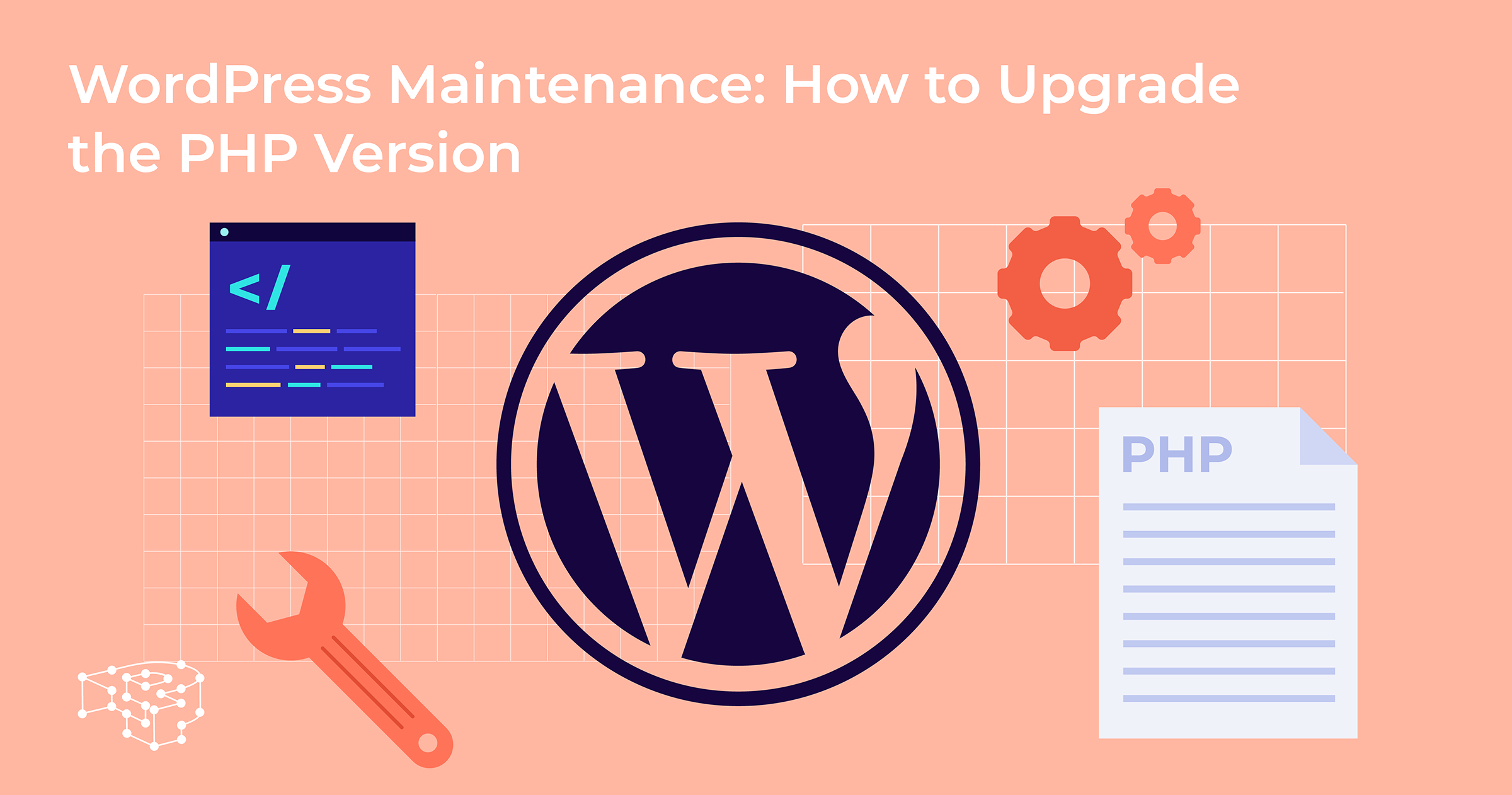WordPress Maintenance: How to Upgrade PHP Version - Pressidium® Managed WordPress Hosting